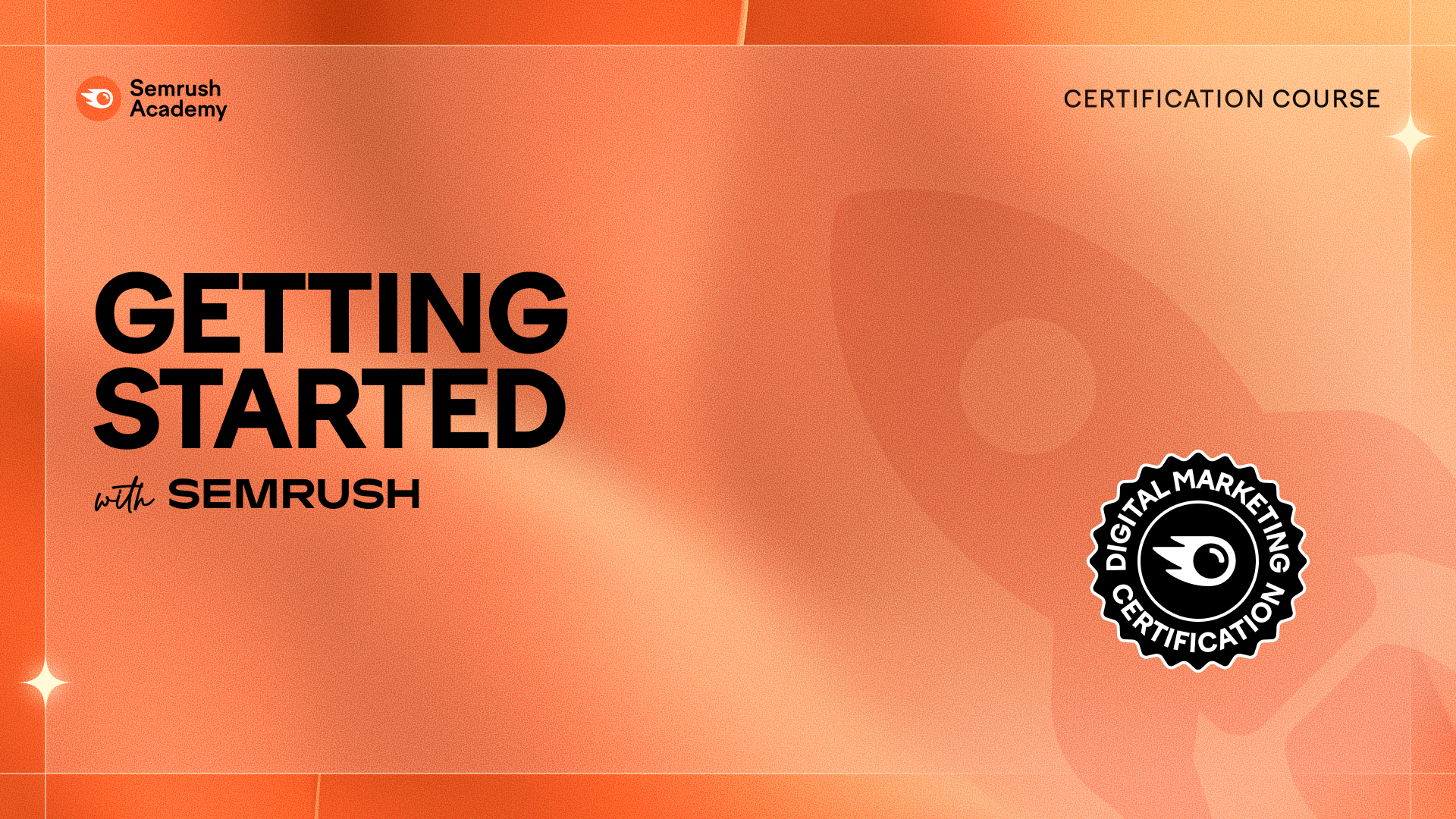 Getting Started with Semrush: Learn How to Use the Platform - Semrush Academy