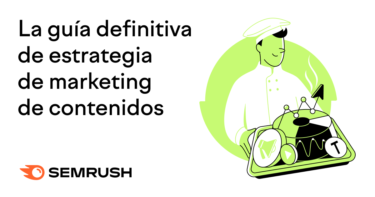 Estrategia de Marketing de Contenidos: Guía Definitiva